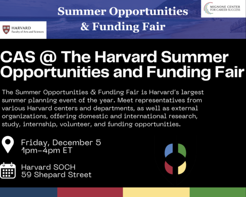 CAS @ The Harvard Summer Opportunities and Funding Fair | Harvard ...